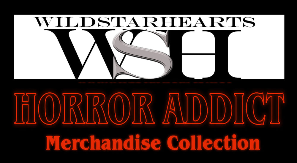 Horror Movie Merchandise | Horror Addict Collection | Wild Star Heart ...